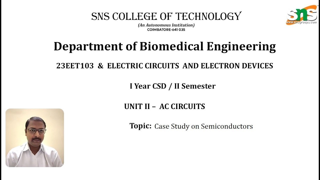 Case Study on Semiconductors | Electric Circuits and Electron Devices | SNS Institutions
