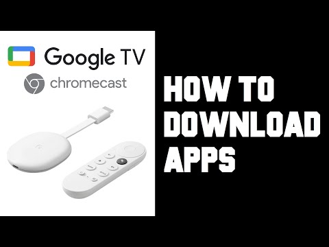 Chromecast with Google TV How To Download Apps - How To Add Apps on Chromecast with Google TV