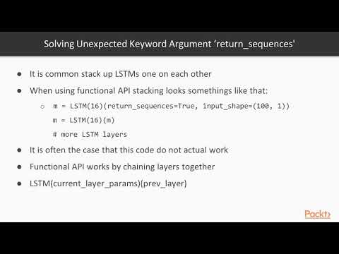 Learn Troubleshooting Python Deep Learning Stacking Multiple LSTM | packtpub com - Mind Luster
