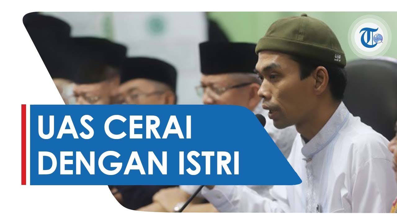 Ustaz Abdul Somad Resmi Cerai dengan Istri Mellya Juniarti - Tribun Video