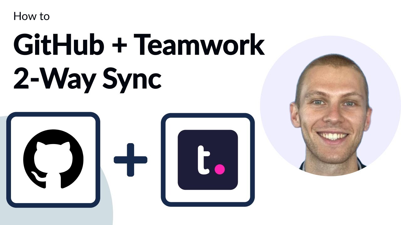 Sync GitHub Issues to Teamwork with 2-Way Automated Updates