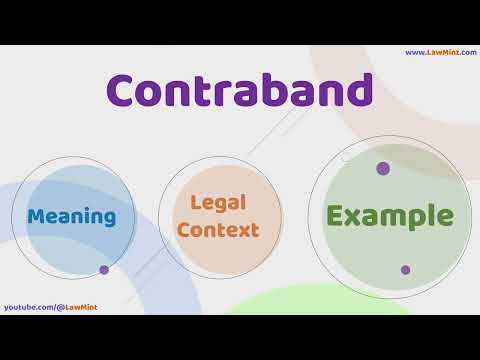 Contraband Meaning Legal Context & Example Legal Terms Simplified @LawMint