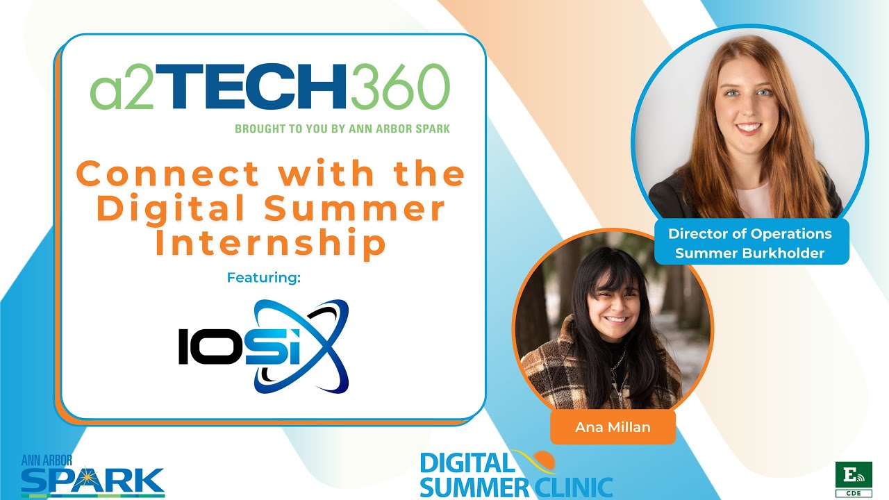 A2 Tech 360: Connect with the Digital Summer Internship with IOSiX