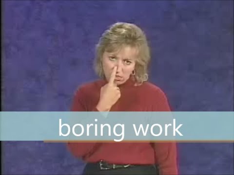 Practice Sentence Boring Work