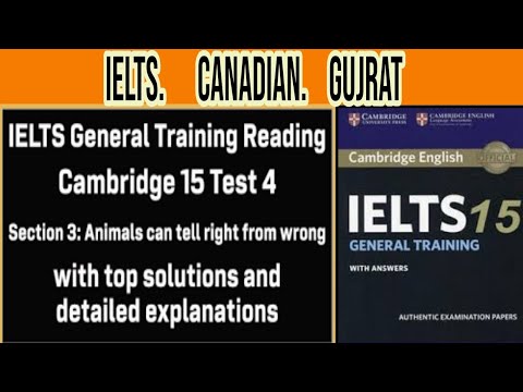 18:20LTS General Training Reading: Cambridge 15 Test 4 Section 3 ...ILTS Canadian gujrat
