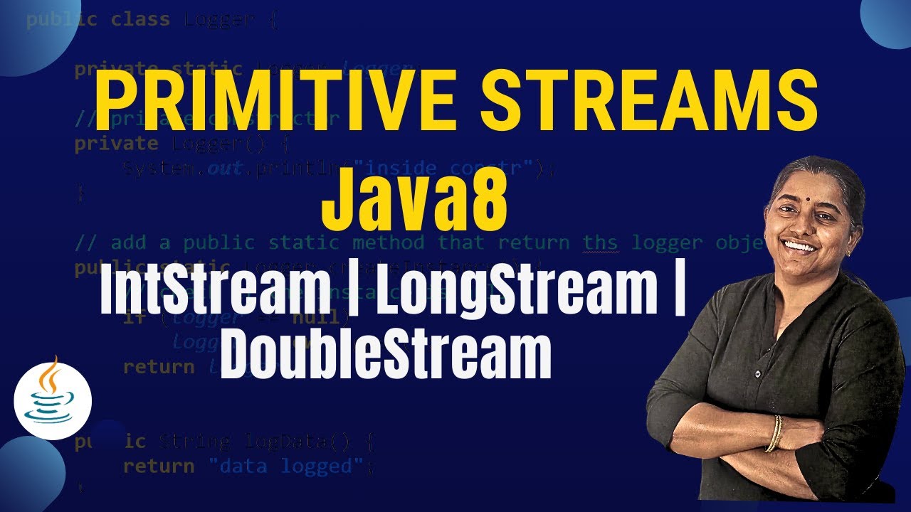 Primitive Streams in Java 8 | IntStream, LongStream, DoubleStream Explained