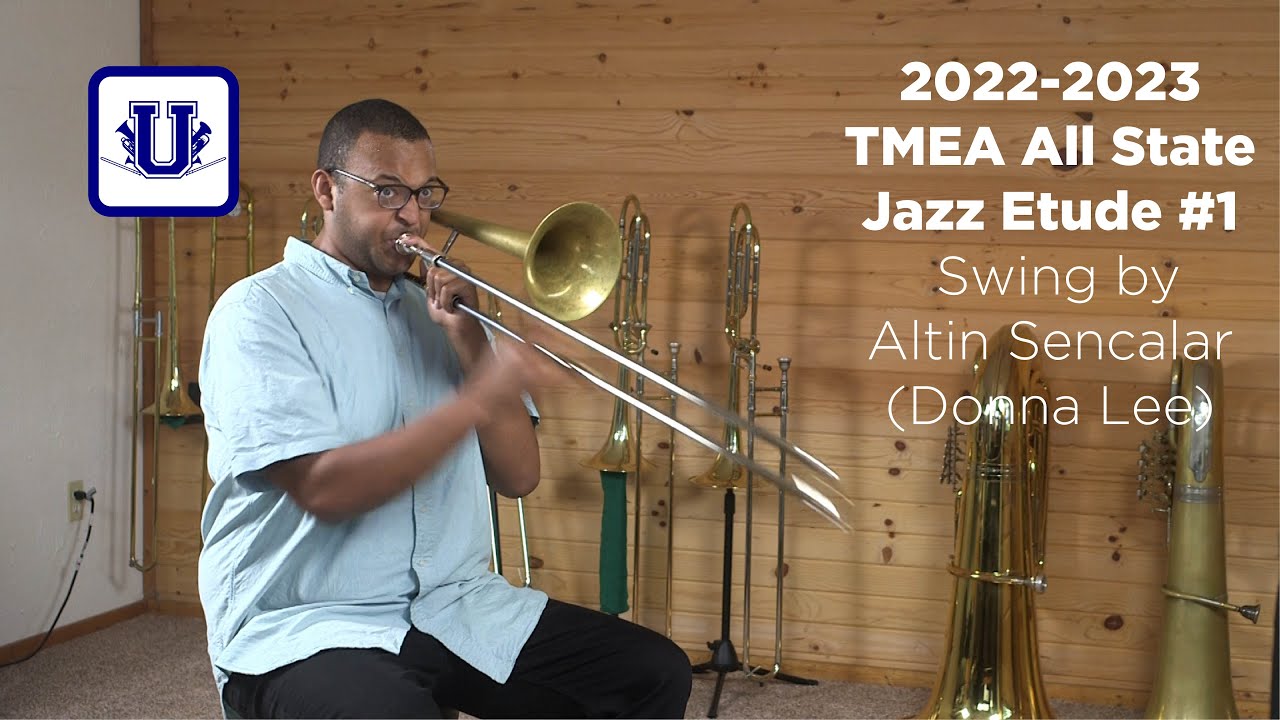 TMEA Jazz Tenor Trombone Etude #1 Swing by Altin Sencalar (Donna Lee)