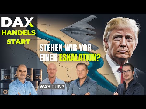 US-Bomben treffen Iran: Eskalation ist spürbar - DAX | BRENT ÖL | EURUSD | RHEINMETALL | BITCOIN