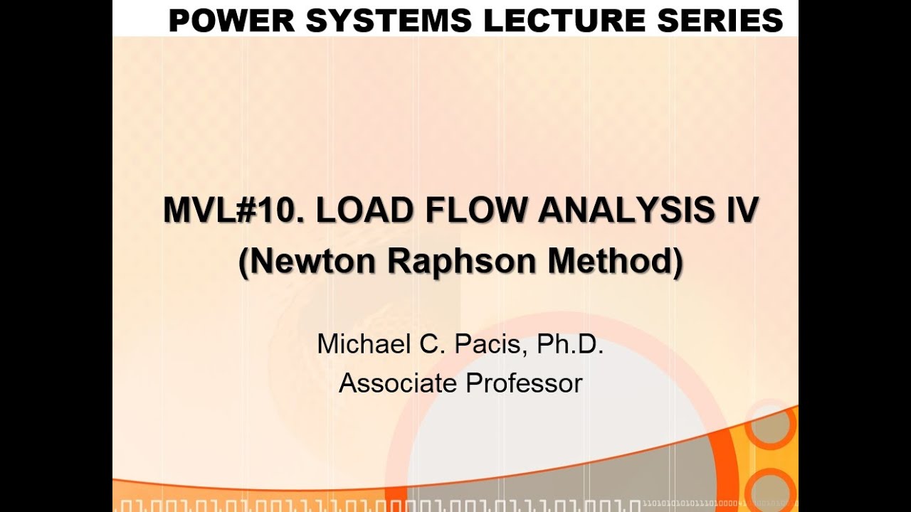 MVL Series#10 Load Flow Analysis IV (Newton Raphson Method)-ENGLISH