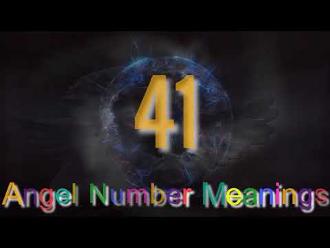 angel number 41 | The meaning of angel number 41