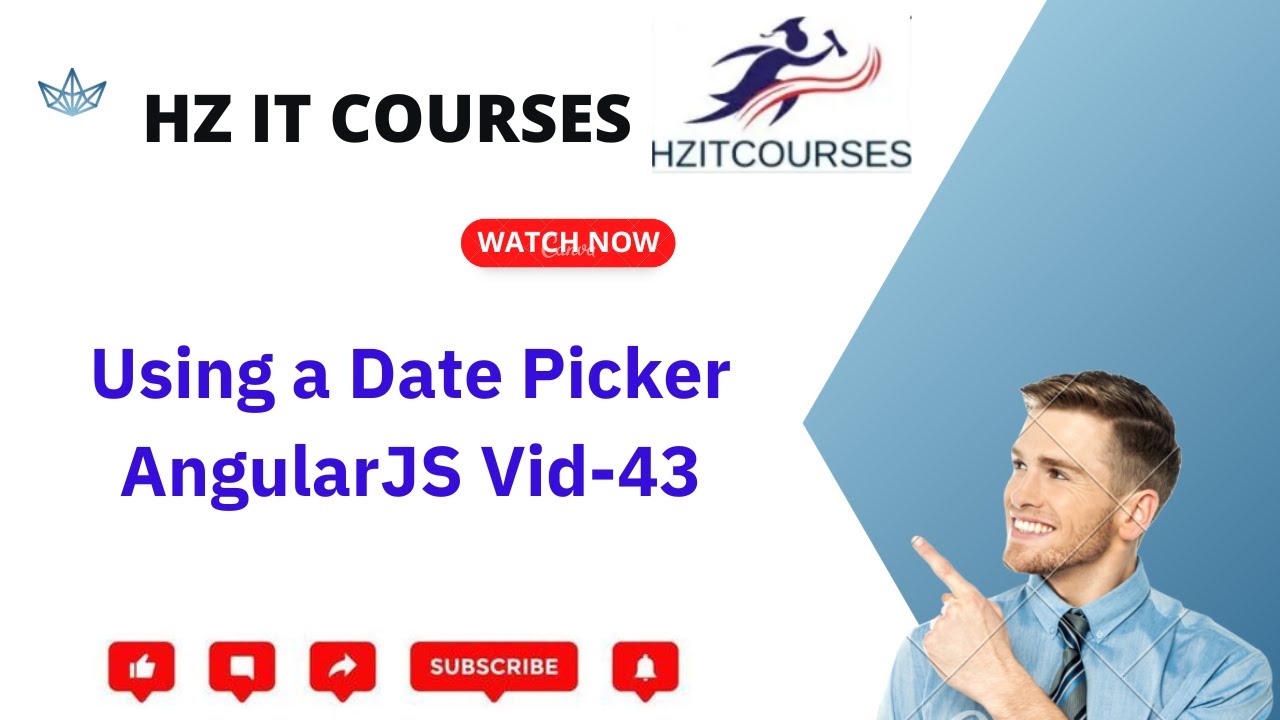 Using a Date Picker AngularJS Vid-43 #UsingaDatePickerAngularJS