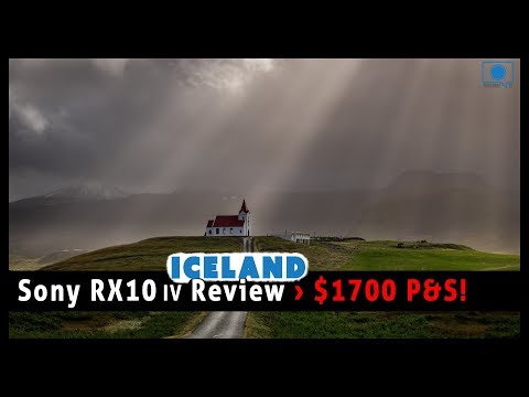 Sony RX10 IV - $1700 P&S Worth it?