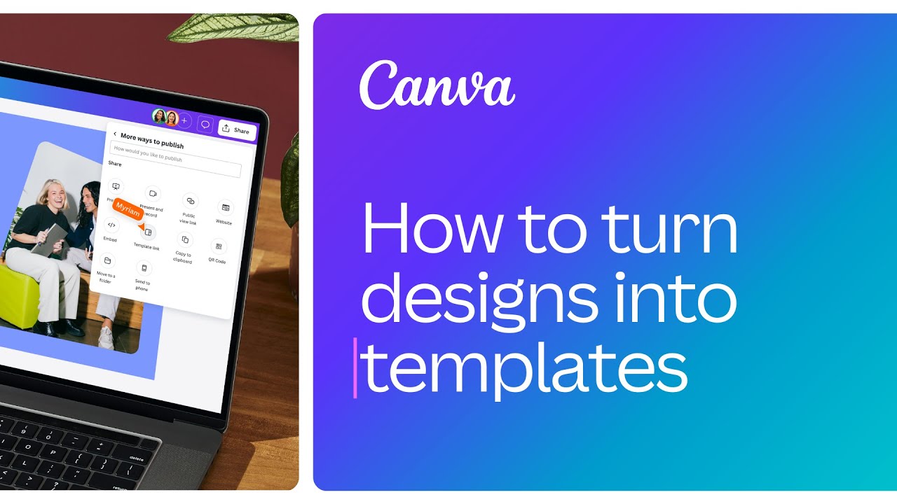 How to turn designs into templates in Canva
