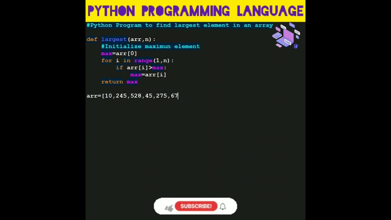 #python 86 To Find Largest Element In An Array In Python | Computer Programming | #shorts #coding