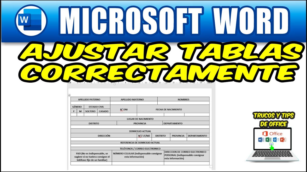 Ajustar tablas correctamente en word.