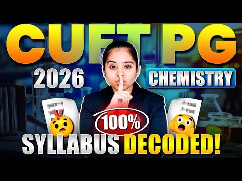 CUET PG Chemistry Syllabus 2026: MSc Entrance Full Syllabus Decoded!