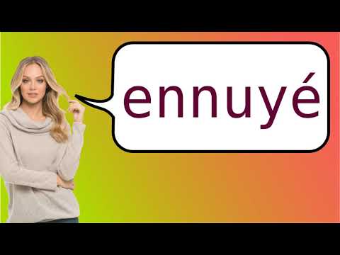 How to say 'bored' in French?