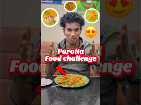 parotta food challenge ❤️😍#food #shorts #foodie #parotta #foodchallenge #tiyavlogs21 #tamil