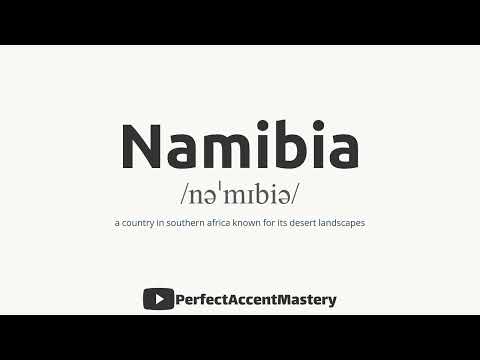 How to Pronounce NAMIBIA | Country Name | IPL | Definition | Perfect Accent Mastery