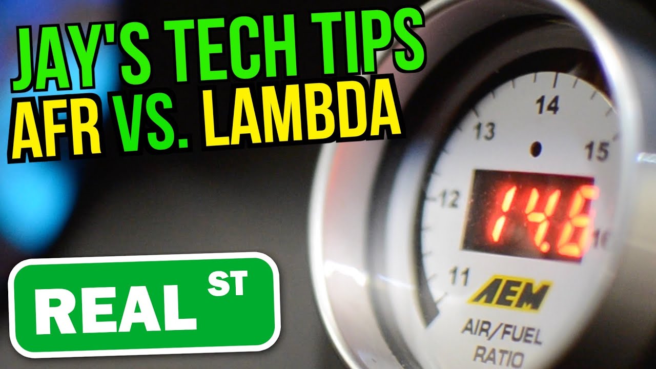 Lambda VS  AFR - Jay's Tech Tips #35 - Real Street Performance