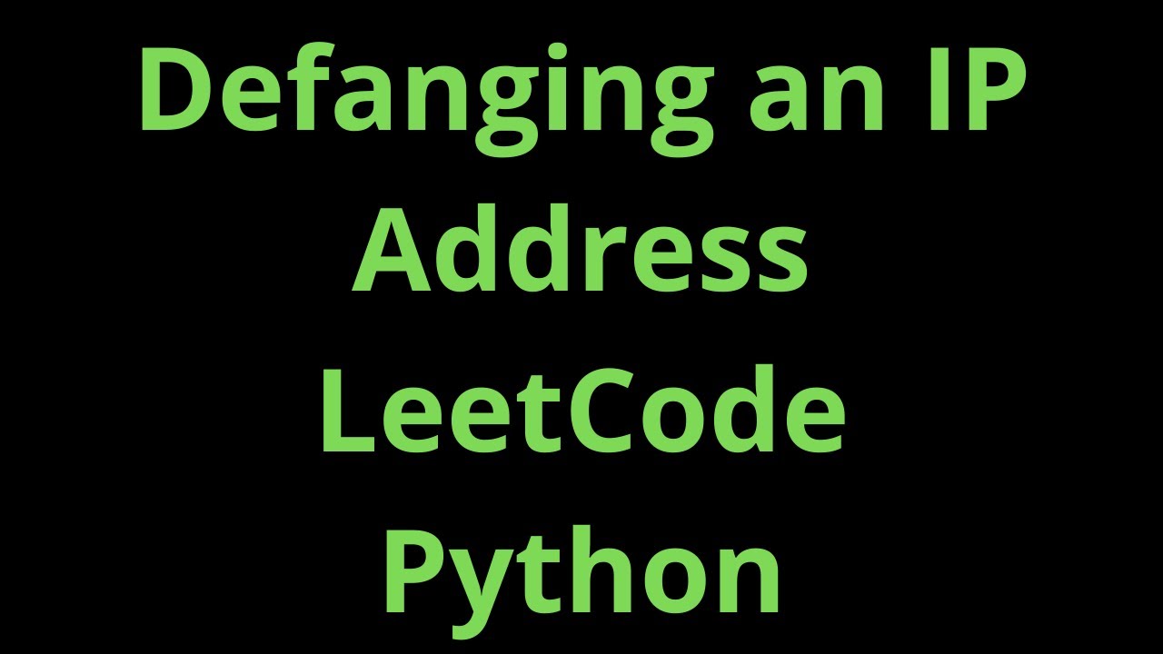 Defanging an IP Address - LeetCode - Python