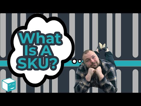 What Is An SKU? Tracking Inventory With Stock Keeping Units Explained
