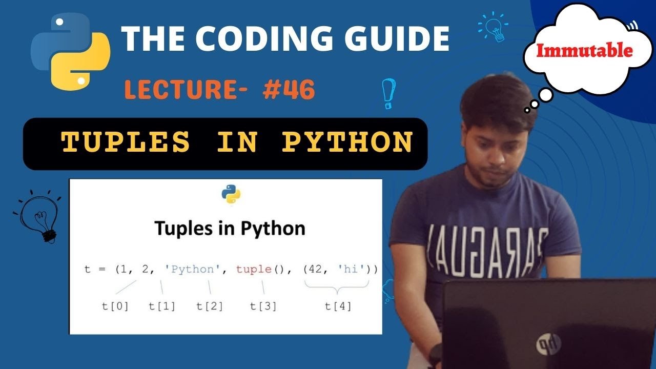 Tuples in Python | Introduction | Immutable Types | Python Tutorials For Beginners