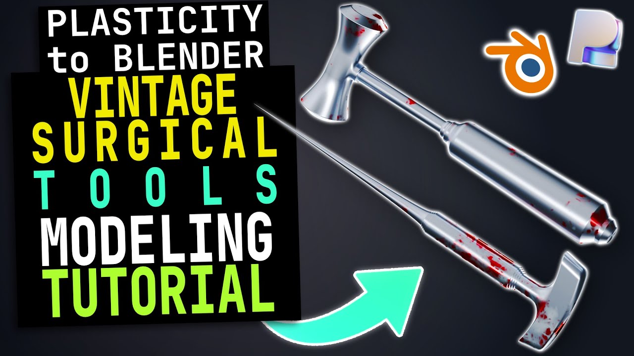 Plasticity Tutorial #45 | Modeling Vintage Surgical Tools