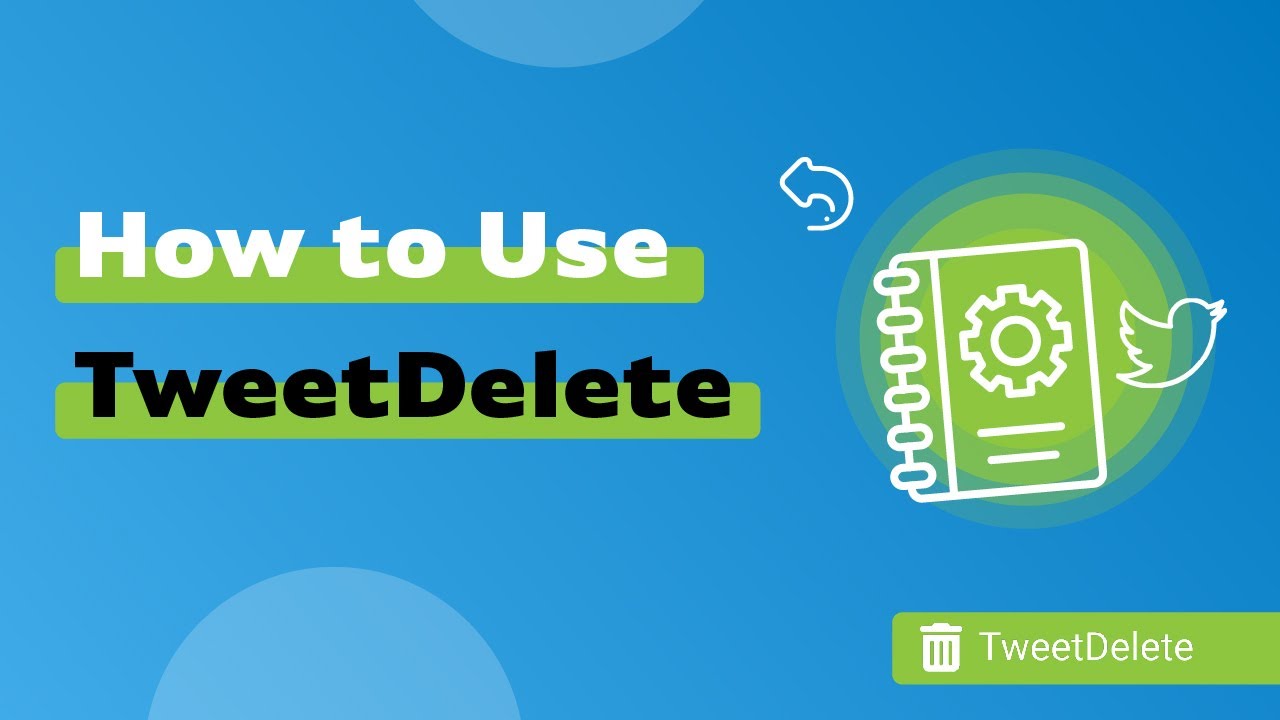 How to use TweetDelete