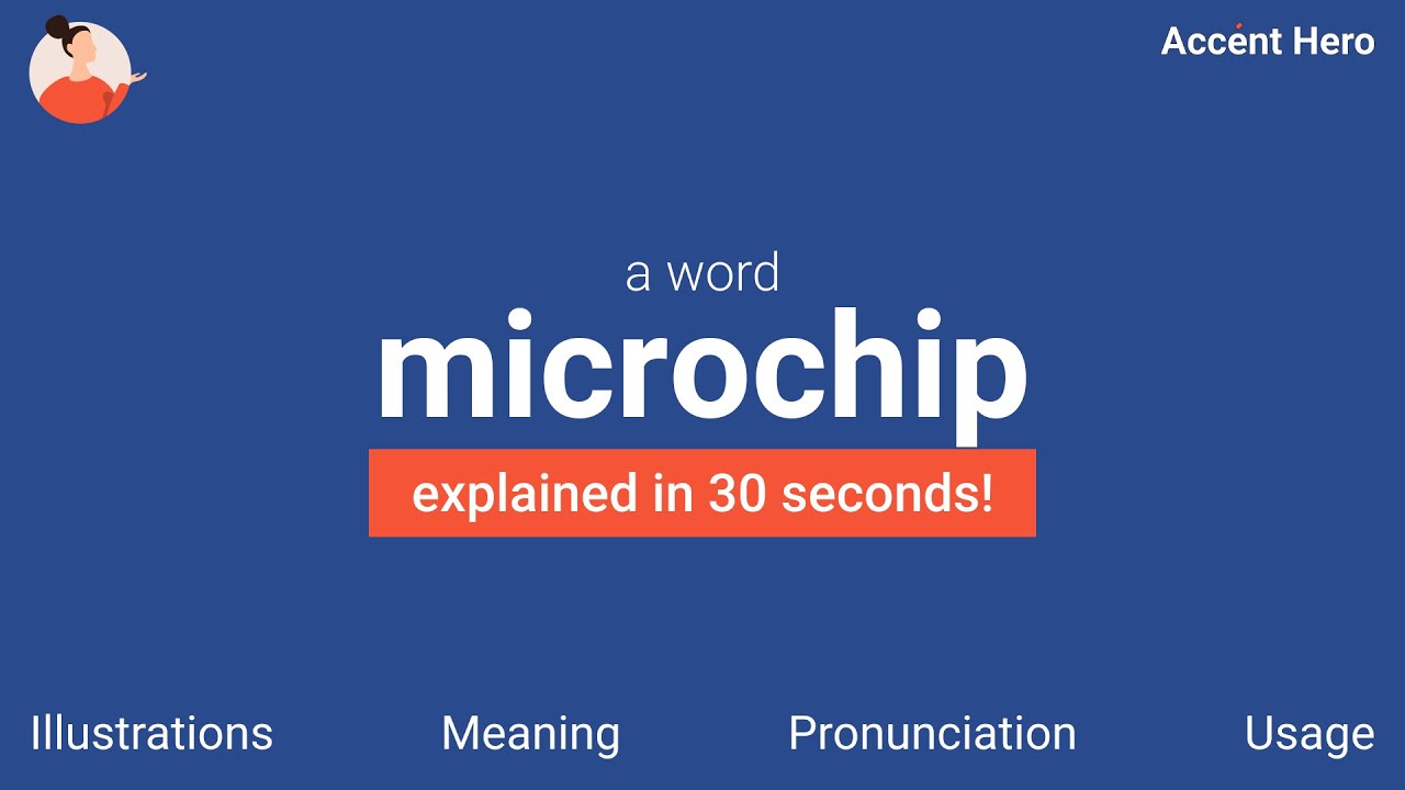 MICROCHIP - Meaning and Pronunciation