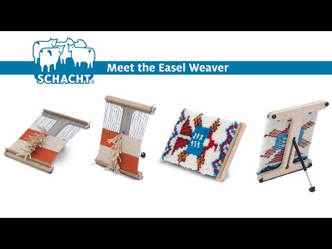 Meet the Easel Weaver