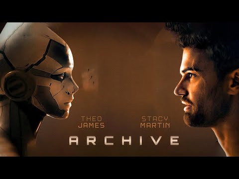 Archive (2020) Movie | Theo James,Stacy Martin,Rhona Mitra | Fact And Review