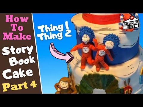 Thing 1 and Thing 2 Cake Topper - Storybook Dr Seuss Cake (Part 4) Cat in the Hat Cake Tutorial