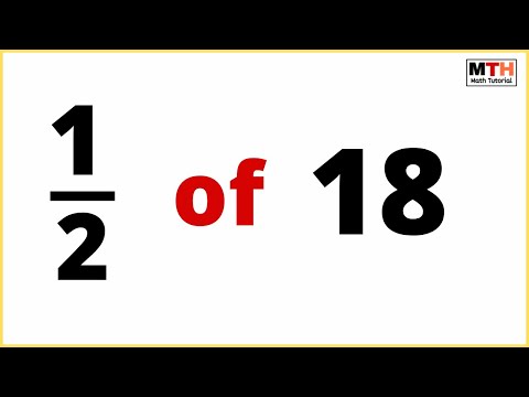 1/2 of 18 (One-half of 18)