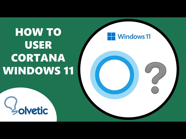 How to use Windows Cortana?