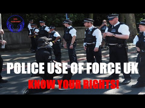 Police UK | What You Should Know About Police Use of Force