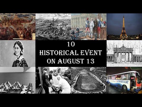 10 Historical Event On August 13