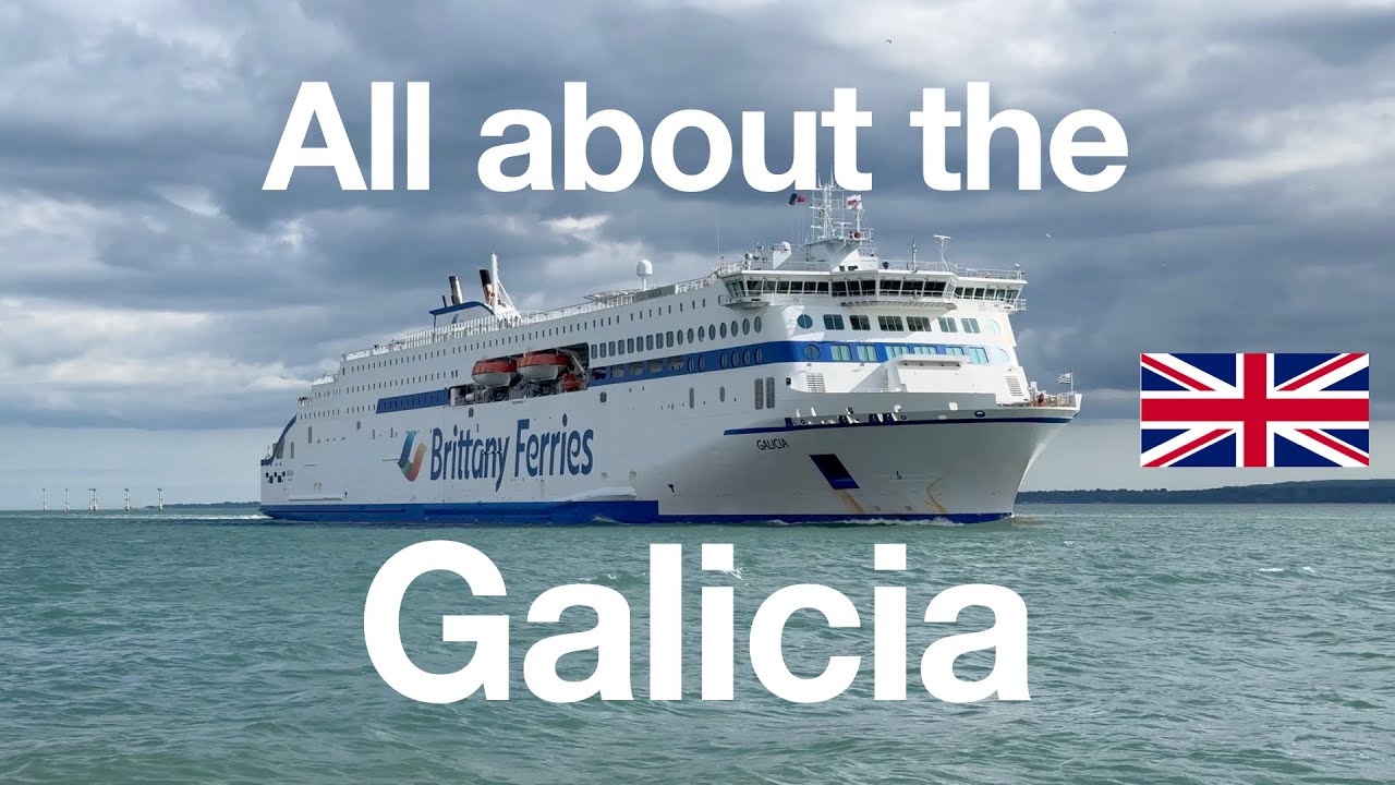 Brittany Ferries Portsmouth - Bilbao: All about the Galicia