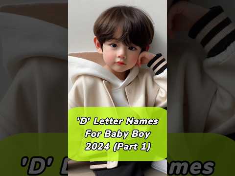 D Letter baby boy names #video #viralvideo #shorts #short #youtubeshorts #youtube #shortsvideo