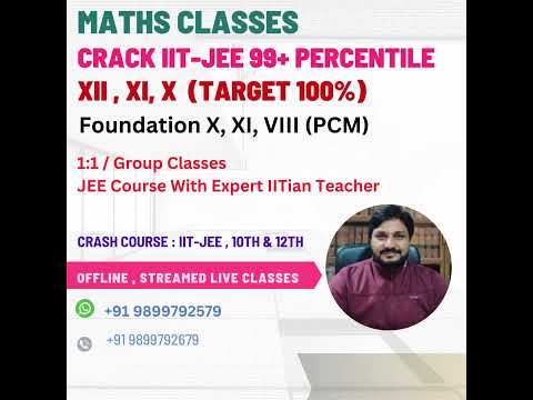 Math Home Tutor - IITJEE, 12th, 11th, 10th, 9th #maths #iitjee #mathematics #foundationcourse