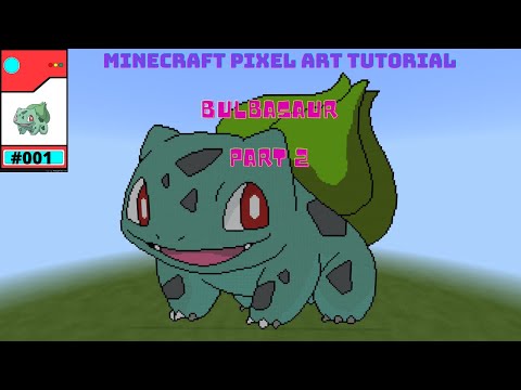 #001-Bulbasaur Minecraft Pixel Art Tutorial Part 2