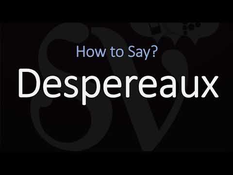 How to Pronounce Despereaux? (CORRECTLY)