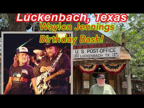 Waylon Jennings 88th Birthday Bash in Luckenbach, Texas + TOUR | Texas Hill Country
