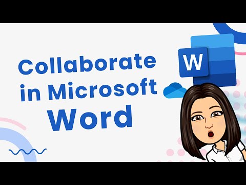 Microsoft Word: Share and Collaborate
