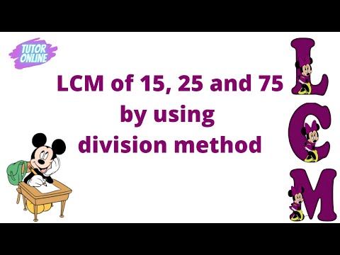 LCM of 15, 25 and 75 by using division method