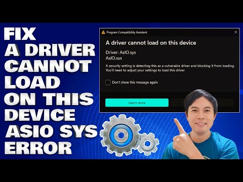 How To Fix A Driver Cannot Load On This Device (AsIO.sys) Error in Windows