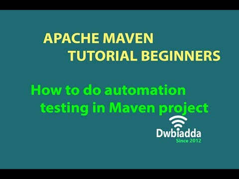 How to do automation testing in Maven project | Maven videos