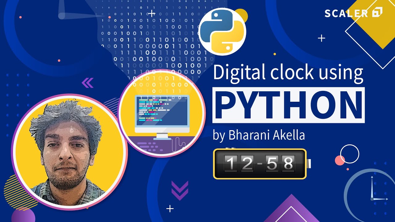 Create a Digital Clock using Python | Python projects for Beginners | Python GUI | Scaler
