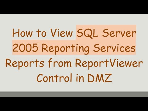 How to View SQL Server 2005 Reporting Services Reports from ReportViewer Control in DMZ