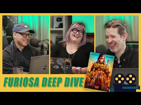 'Furiosa' Deep Dive With Chris Ryan and Joanna Robinson | The Big Picture | Ringer Movies